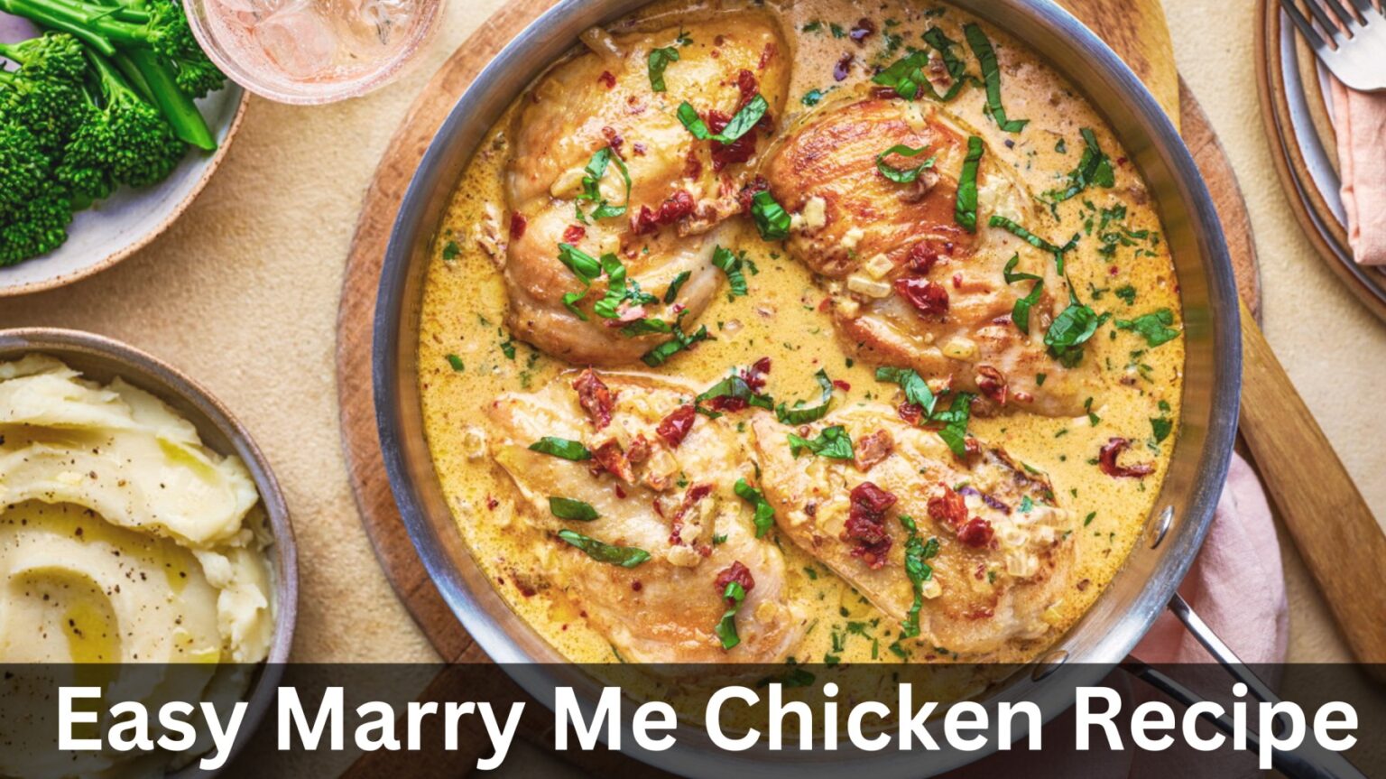 Easy Marry Me Chicken Recipe - Cooking Guides